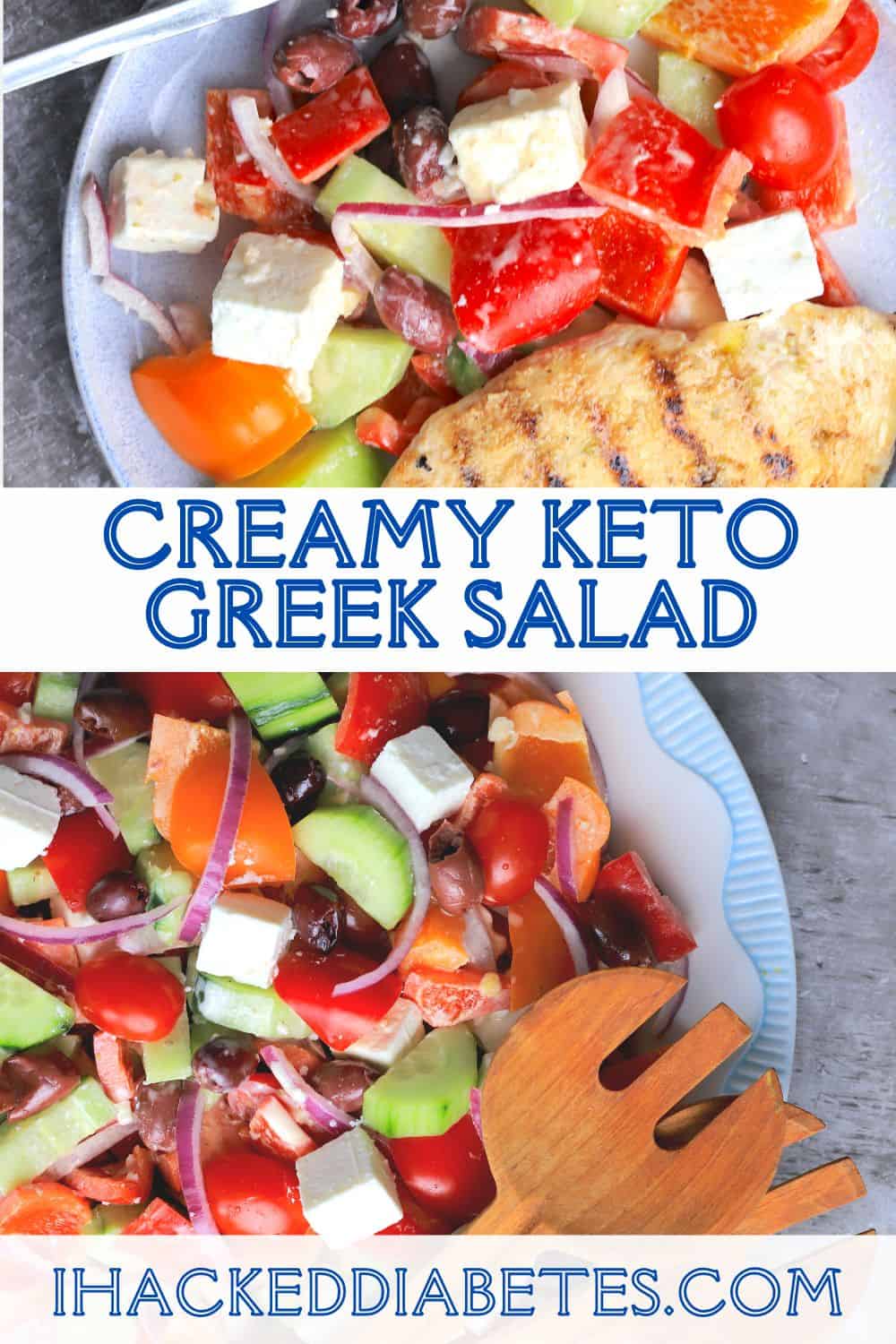 Creamy Keto Greek Salad - I Hacked Diabetes