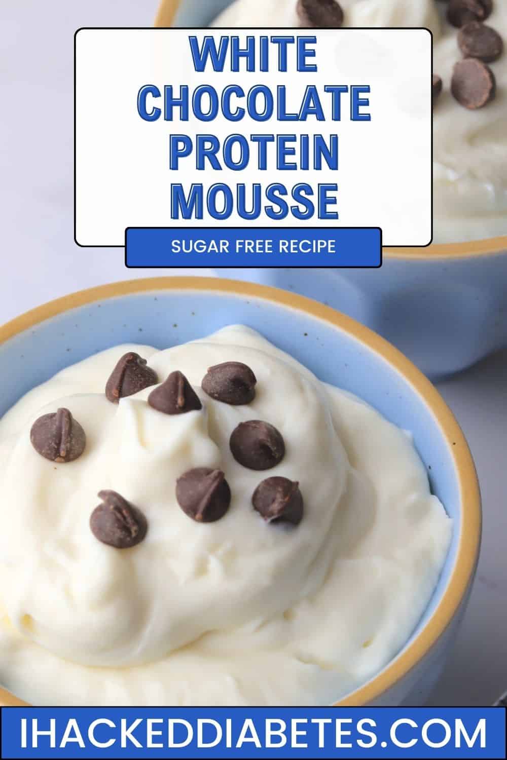 White Chocolate Protein Mousse Recipe (4 Ingredients) - I Hacked Diabetes