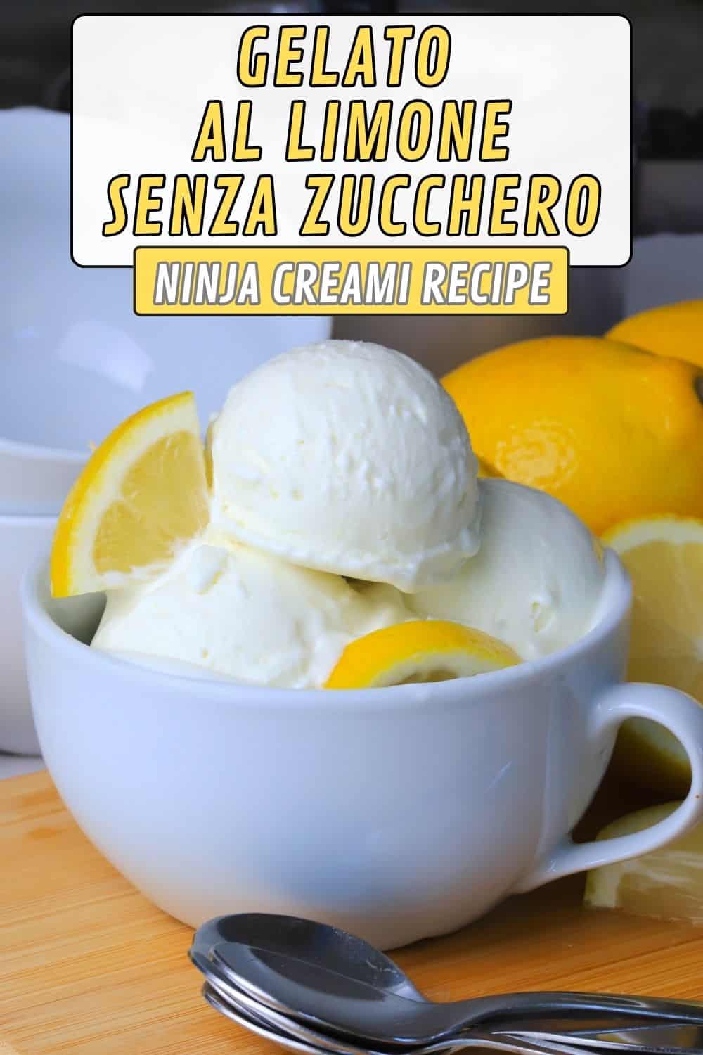 Gelato al Limone Senza Zucchero (Sugar Free Lemon Gelato) - I Hacked ...