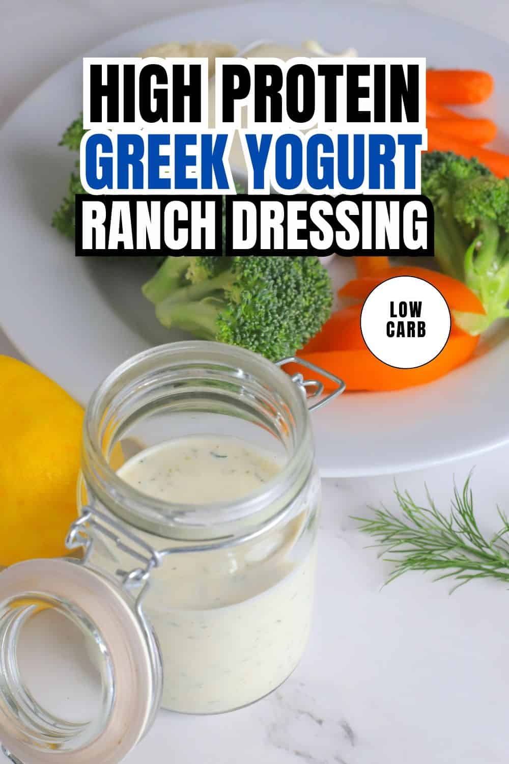 High-Protein, Low-Carb Greek Yogurt Ranch Dressing - I Hacked Diabetes